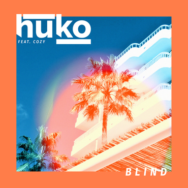 Huko feat. Cozy - Blind